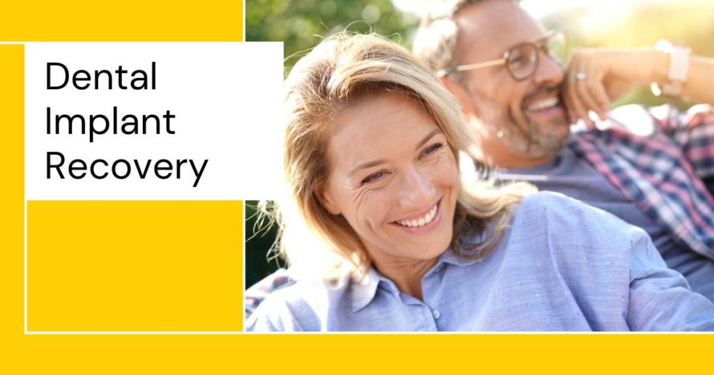 Dental Implant Recovery Process - Hoffman Estates Implant Restorations